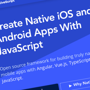 Nativescript: Crea aplicaciones nativas para iOS y Android con JavaScript - WD5 Web Design